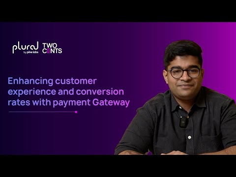 How to improve customer experience and conversion rates with a payment gateway