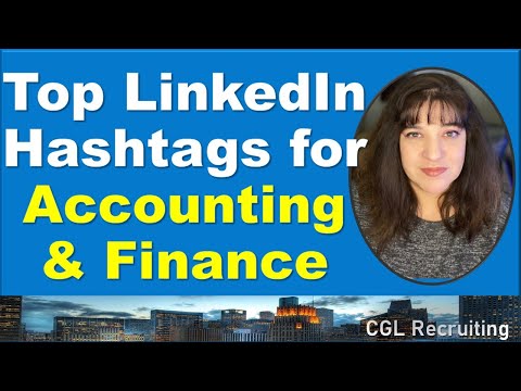 Top Linkedin Hashtags for Accounting and Finance