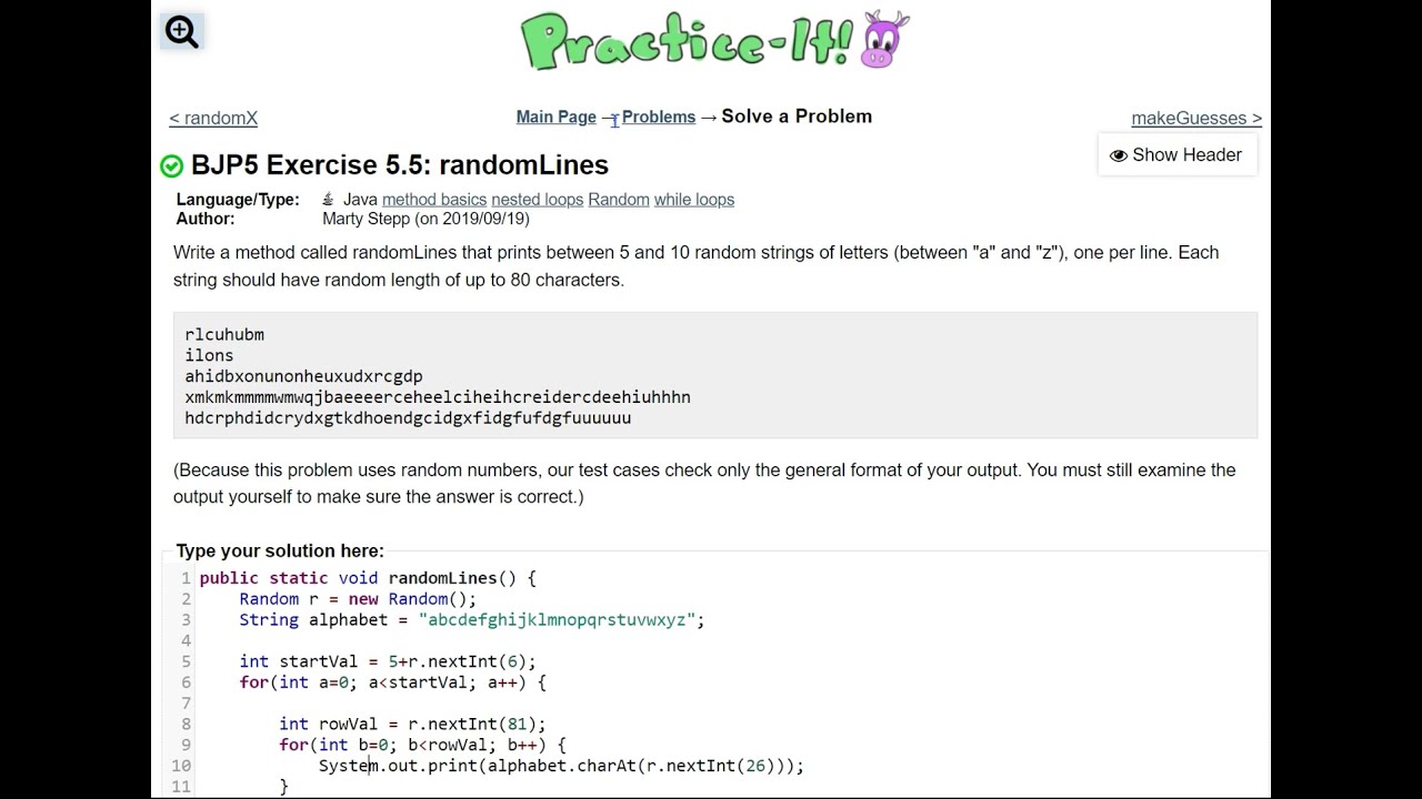 Java Practice It | Exercise 5.5: randomLines | method basics, nested loops, random, while loops