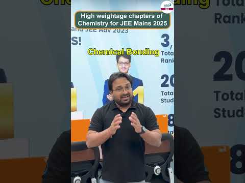 High Weightage Chapters of Chemistry For JEE Mains 2025 | #shorts #jeechemistry @InfinityLearn-JEE