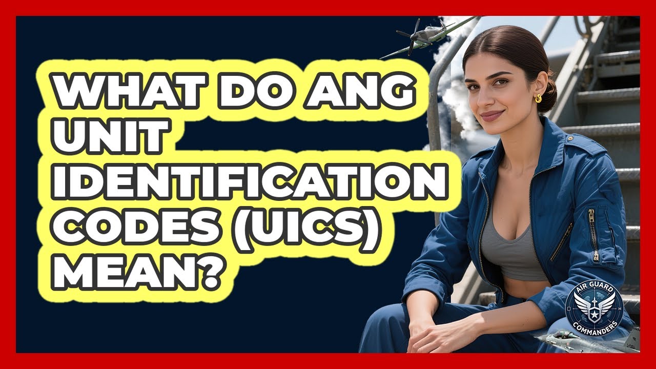 What Do ANG Unit Identification Codes (UICs) Mean? - Air Guard Commanders