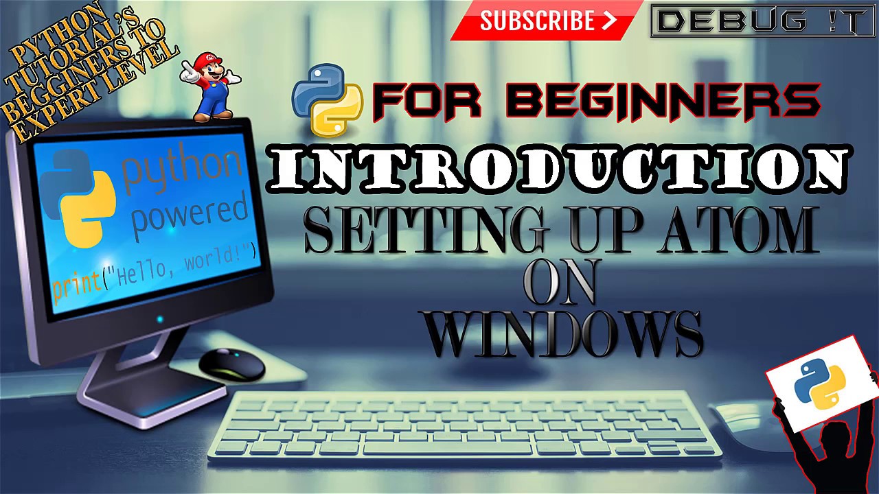#5 Installing Atom on windows | Python Tutorial for Beginners |  Python Basics By Team Debug it