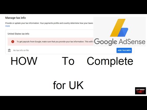 How To Fill in Google Adsense tax info for UK, non US 2021