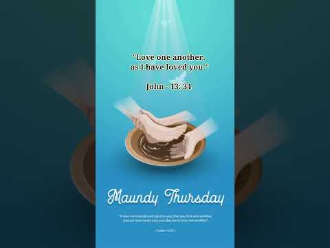 Maundy Thursday 2025//love one another as I have loved you 2025//✝️✝️✝️#jesus #love #maundythursday