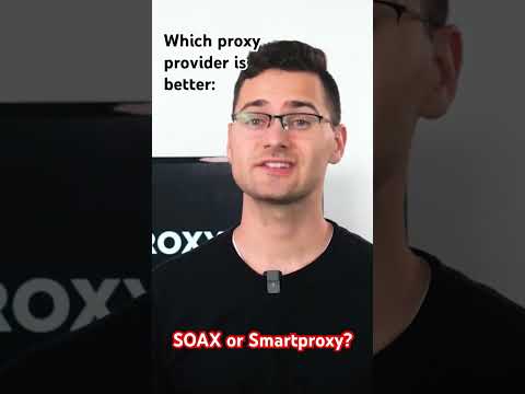 SOAX vs. Smartproxy: Which Proxy Service Is Better? | Watch Full Video Now