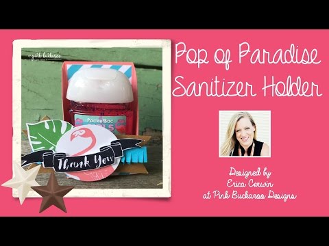 Stampin' Up Pop of Paradise Hand Sanitizers
