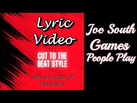 Joe South - Games People Play. Lyric Video with Vegas Pro