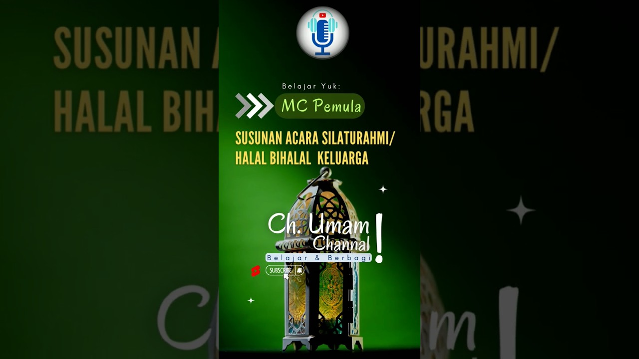 Belajar Yuk!!! Susunan Acara Halal Bihalal Idul Fitri Keluarga Besar