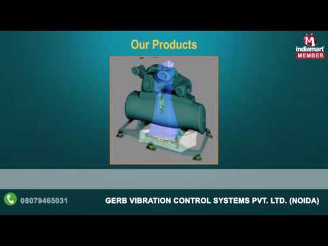 Gerb Vibration Control Systems Private Limited, Noida - Manufacturer of ...