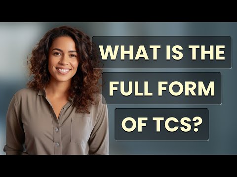 What is the full form of TCS?