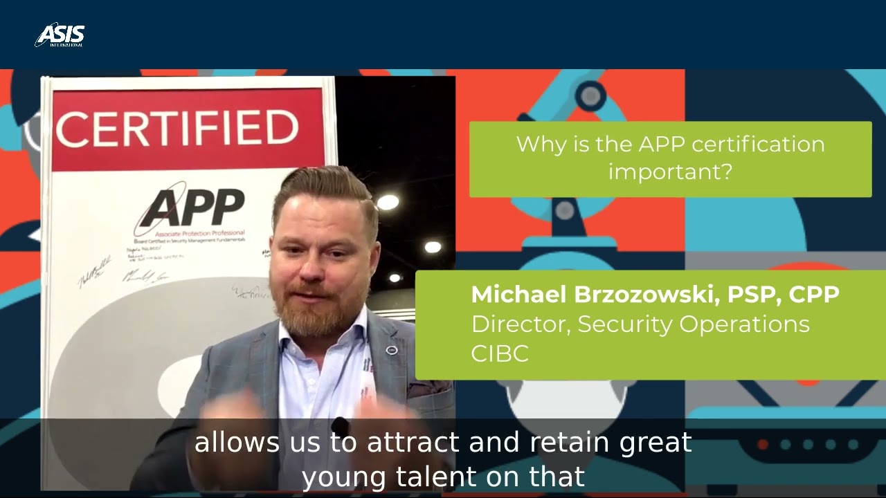 Michael Brzozowski, PSP, CPP | #MyASIS Certification