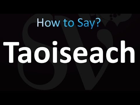 How to Pronounce Taoiseach (Correctly!)