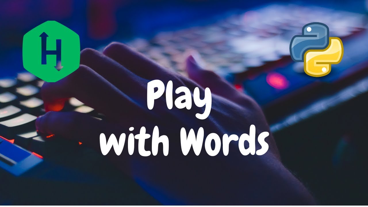 234 - Play with words | Dynamic Programming | Hackerrank Solution | Python