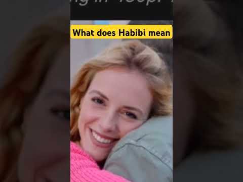 Why Do Arabs Say ‘Habibi’ So Much?”