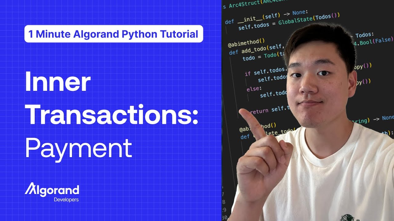Inner Transactions: Payment | 1 Minute Algorand Python Tutorial