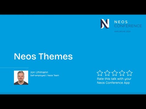 Neos Con 2024 - Jon Uhlmann - Neos Themes