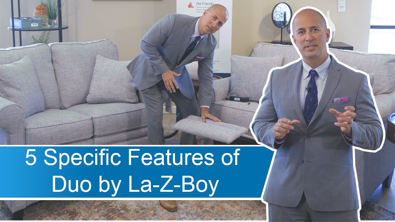 5 Specific Features of Duo by La-Z-Boy
