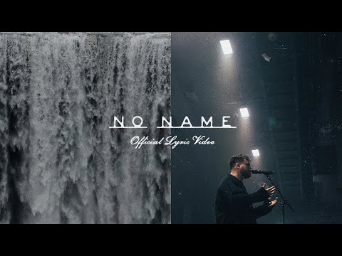 No Name (Flow) Lyrics - Red Rocks Worship