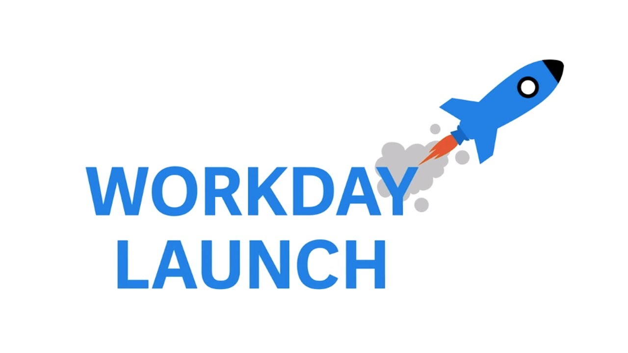 What is Workday Launch?