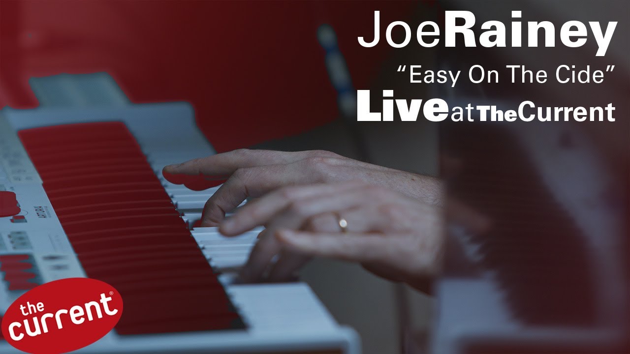Joe Rainey – Easy On The Cide (live for The Current)