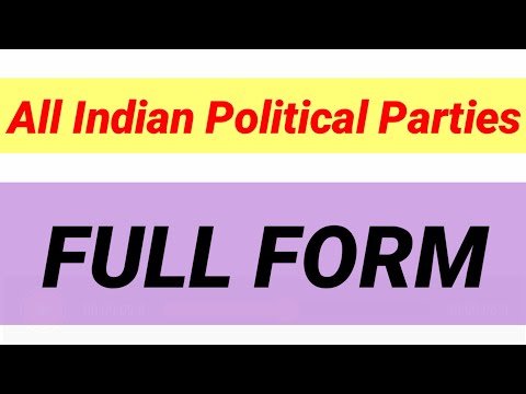 All Indian Political Parties Full Form/Important Full Form