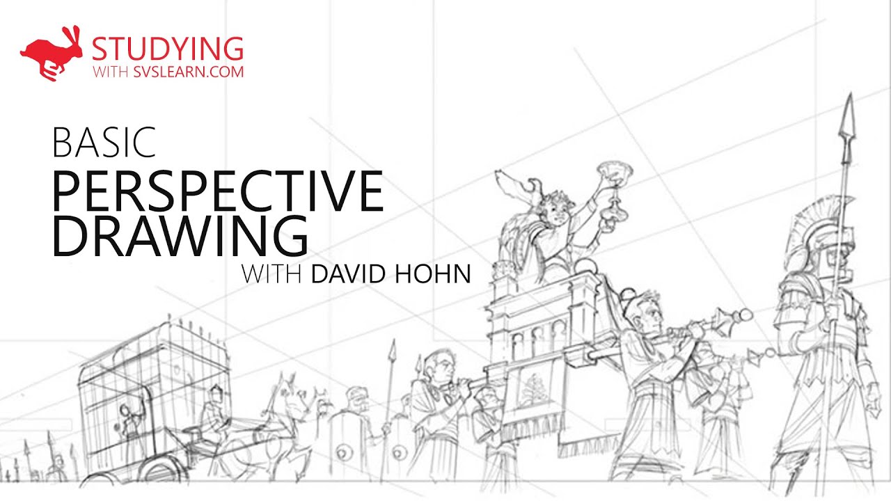Basic Perspective Drawing with David Hohn - Studying with SVSLEARN.COM