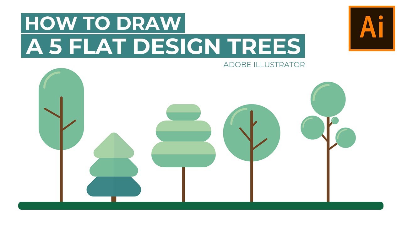 How to DRAW A 5 FLAT DESIGN TREES in Adobe Illustrator, Tutorial