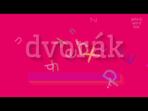 How to say "dvorák"! (High Quality Voices)