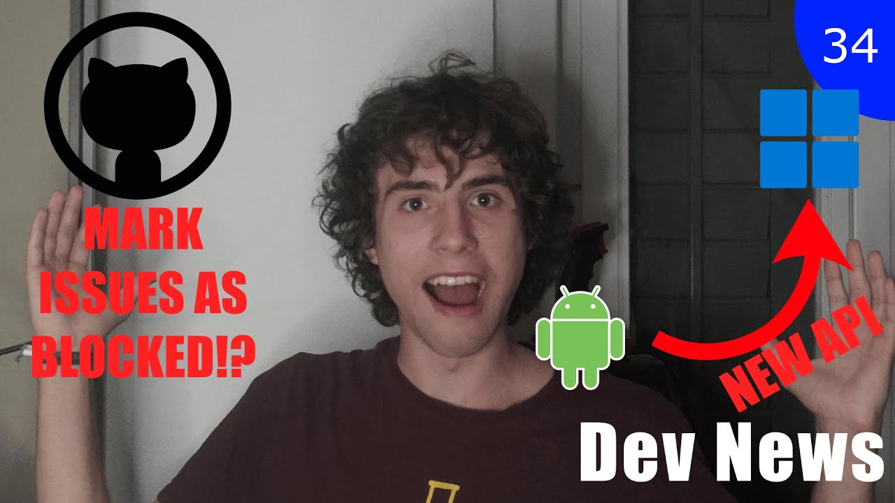 New highly demanded GitHub issue feature, a new Windows API and more - Developer News 34/2025