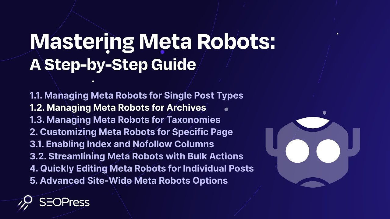 Managing Meta Robots for Archives with SEOPress