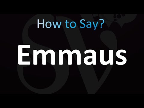 How to Pronounce Emmaus (Bible)