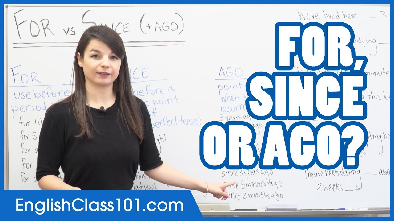 FOR, SINCE or AGO? Prepositions of Time - English Grammar