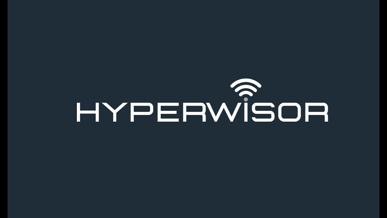 Introduction to Hyperwisor | Build, Manage, and Deploy IoT Devices Smarter