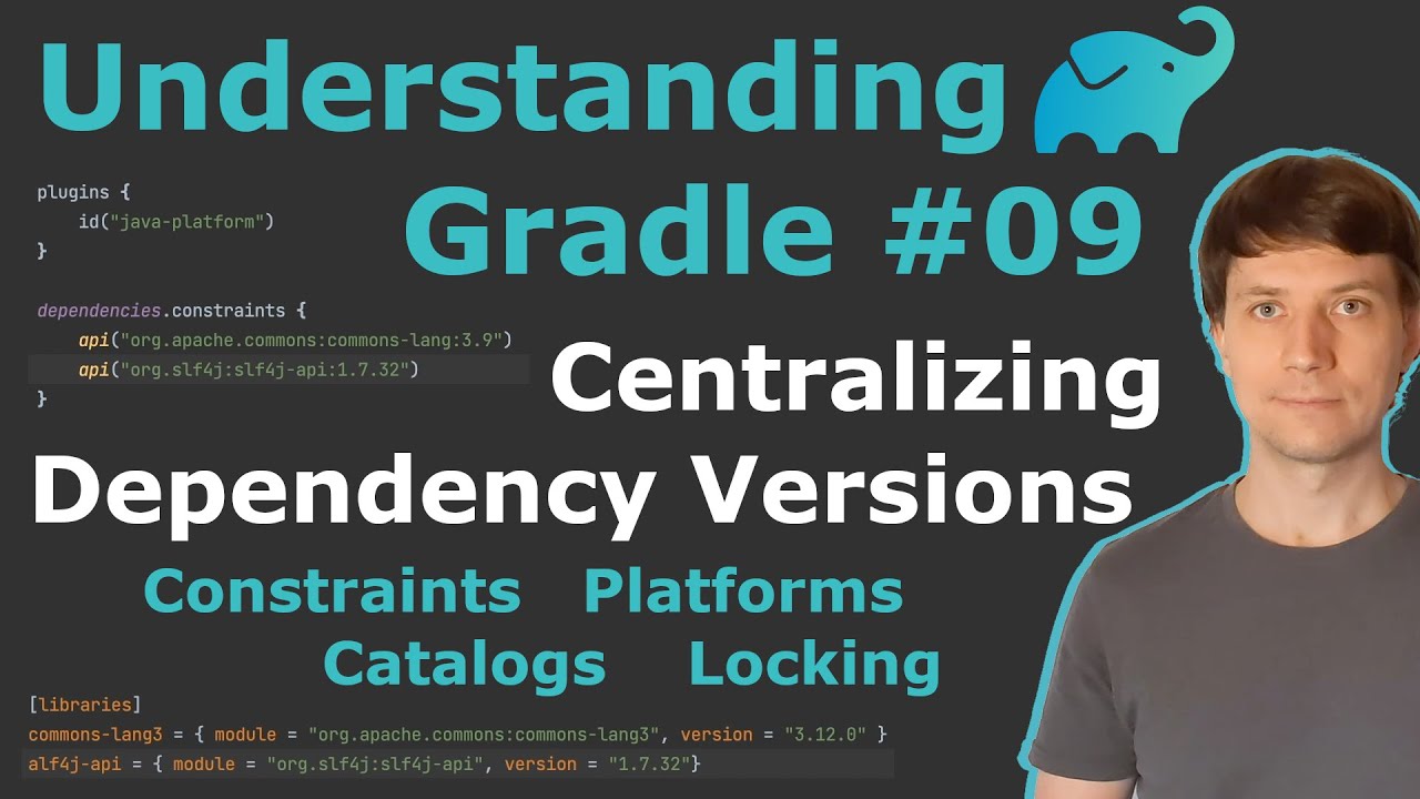 Understanding Gradle #09 – Centralizing Dependency Versions