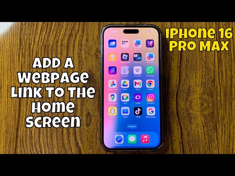 How to Add A Webpage Link To The Home Screen iPhone 16 Pro Max #new