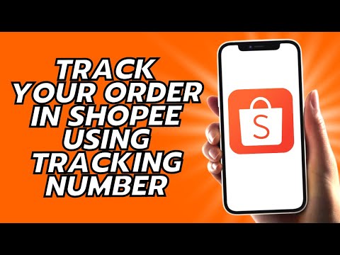 How To Track Your Order In Shopee Using Tracking Number