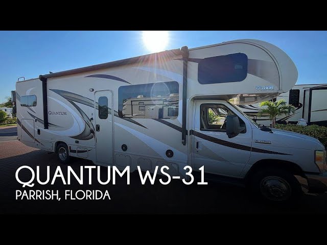 Used 2017 Thor Motor Coach Quantum WS31 For Sale in Parrish, FL ...