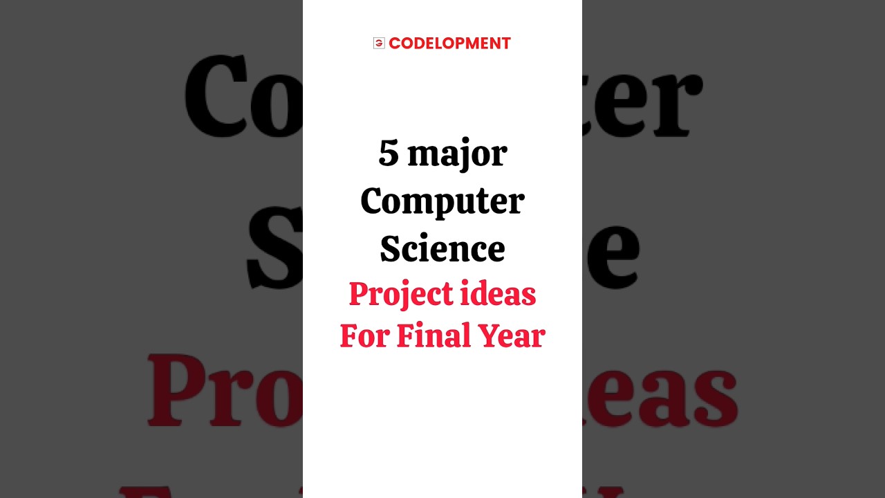 5 major/minor Computer Science Projects for Final Year | #cseprojects #computerscience