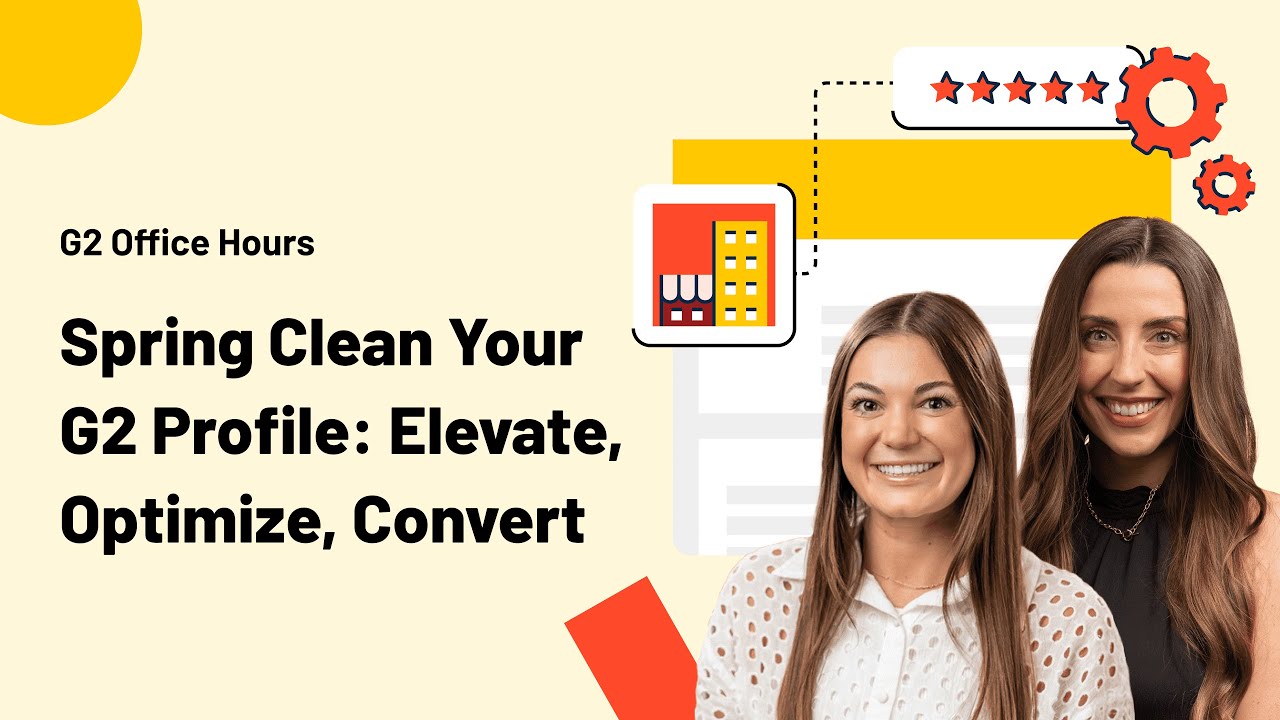 G2U Edge: Spring Clean Your G2 Profile