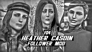 Fallout 4 - MODDED GAMEPLAY - Heather Casdin x Naomi -Follower Mod- at ...
