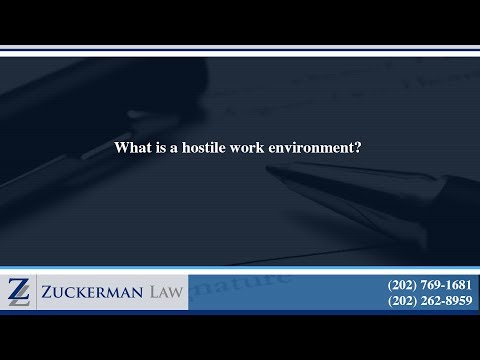 What is a hostile work environment?
