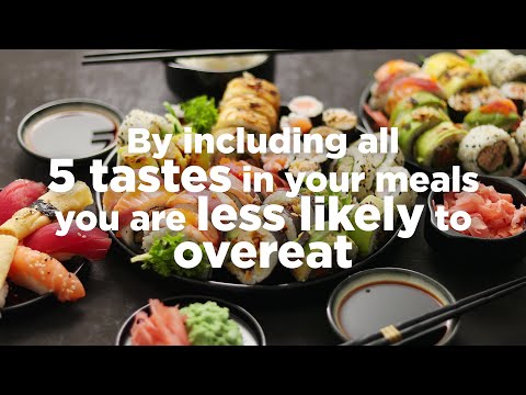 5 tastes needed to satisfy your taste buds