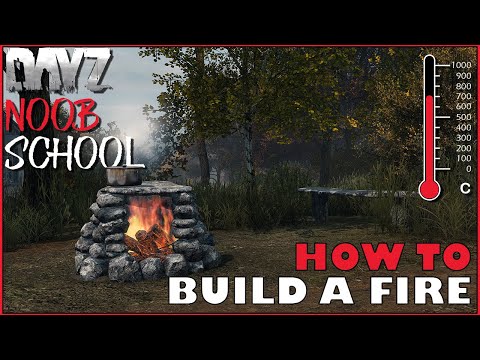 Steam Community :: Video :: How to Build a Fire - DayZ Noob School
