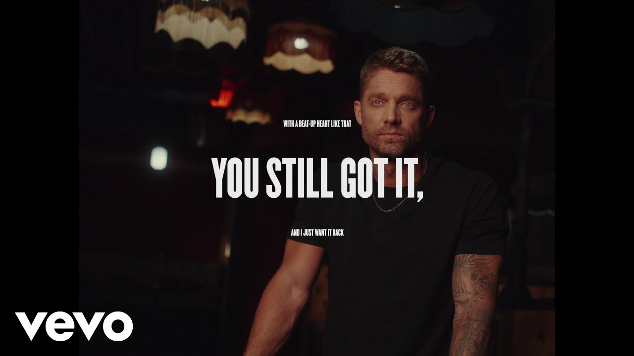 Brett Young - You Still Got It (Lyric Video)