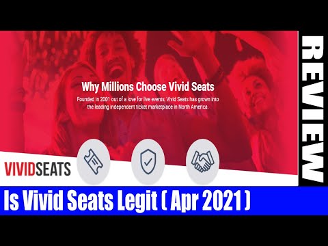 Is Vivid Seats Legit (April 2021) Worth Buying Tickets Here? Watch! | DodBuzz