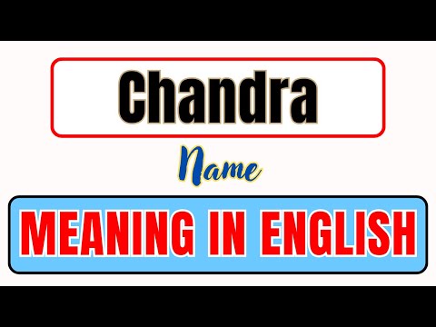 Chandra name meaning | What is Chandra meaning in english | चन्द्र नाम का मतलब | English Brain