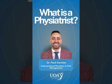 What Is A Physiatrist?