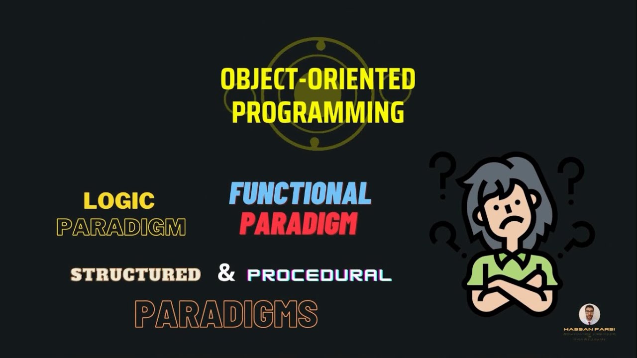 Object-Oriented Programming OOP #1 - Programming Paradigms (The Why)