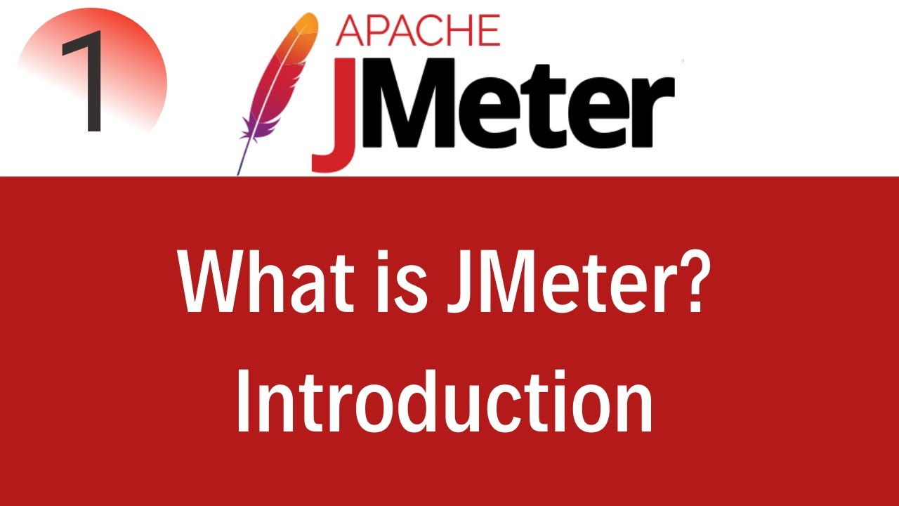 JMeter Tutorial 1: Introduction | Usage & Advantages