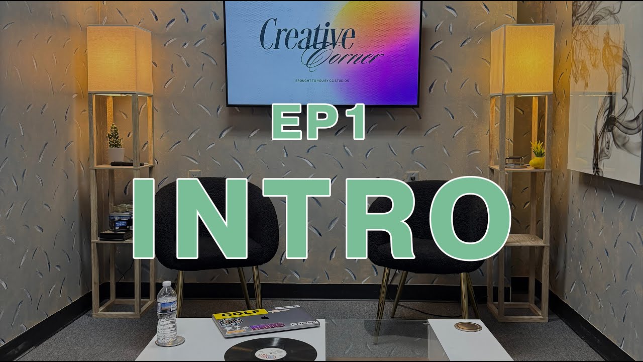 Creative Corner Podcast – E1 | The Intro